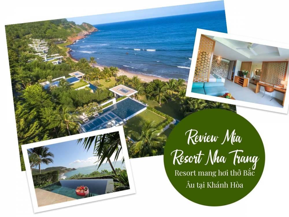 Review Mia Resort Nha Trang - Mẫu thiết kế đậm chất trời Âu